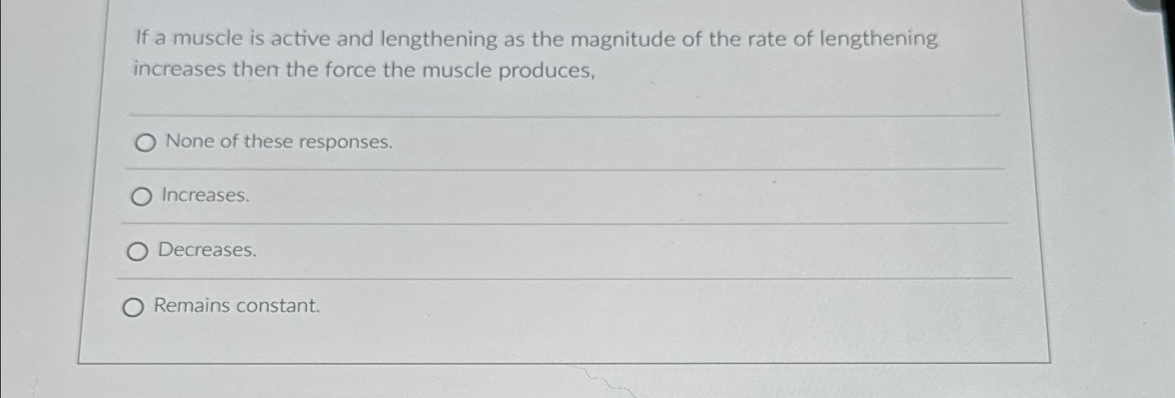 Solved If a muscle is active and lengthening as the | Chegg.com