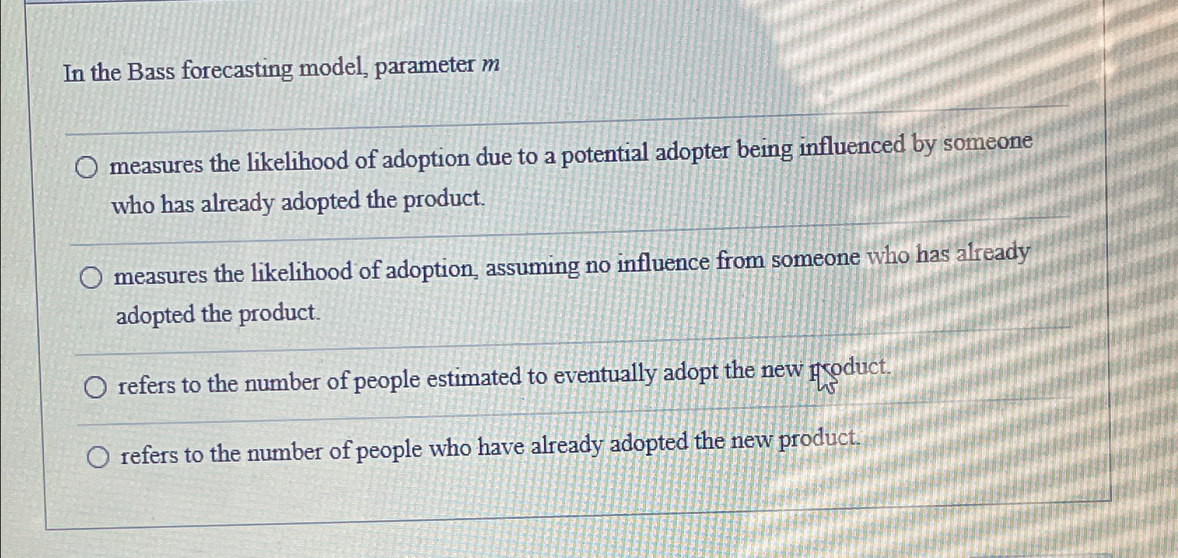 Solved In the Bass forecasting model, parameter mq, | Chegg.com