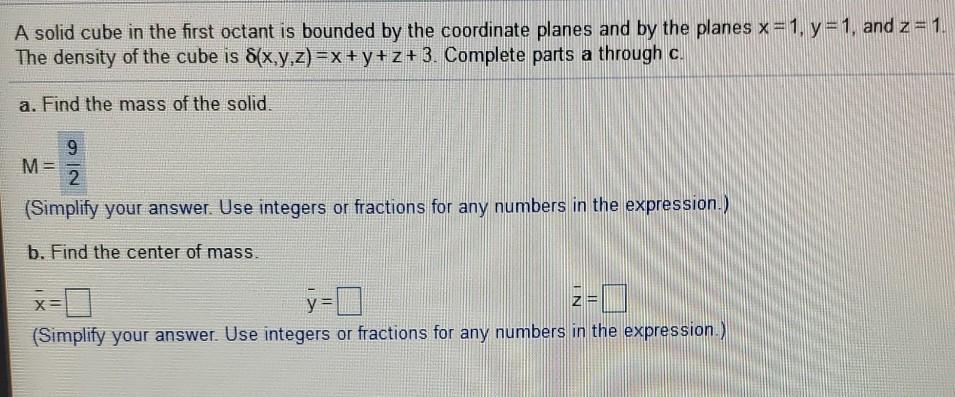 Solved A solid cube in the first octant is bounded by the | Chegg.com