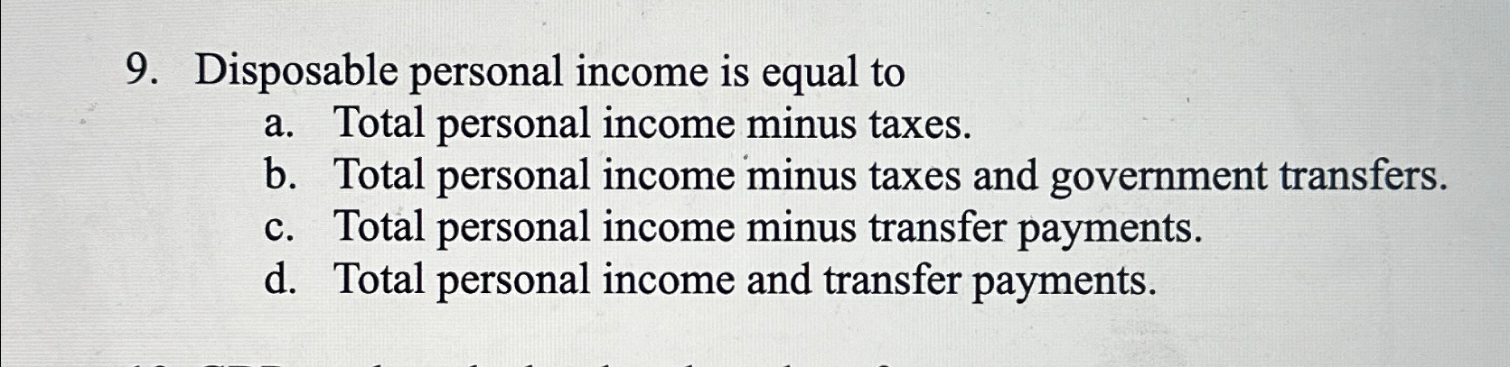 Solved Disposable personal income is equal toa. ﻿Total | Chegg.com
