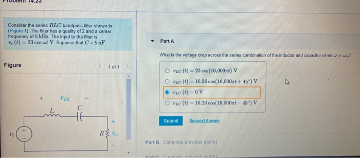 Solved Consider the series RLC bandpass filter shown in | Chegg.com