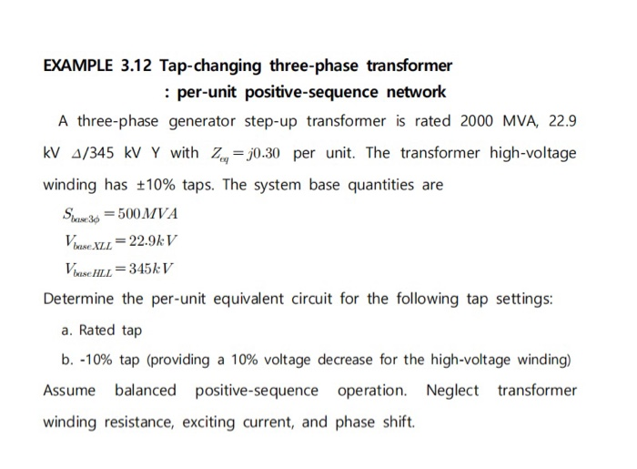 Solved EXAMPLE 3.12 Tap-changing three-phase transformer | Chegg.com