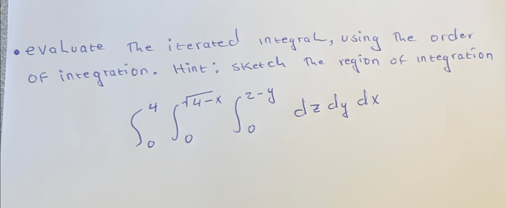 Solved evaluate the iterated integral, using the order of | Chegg.com