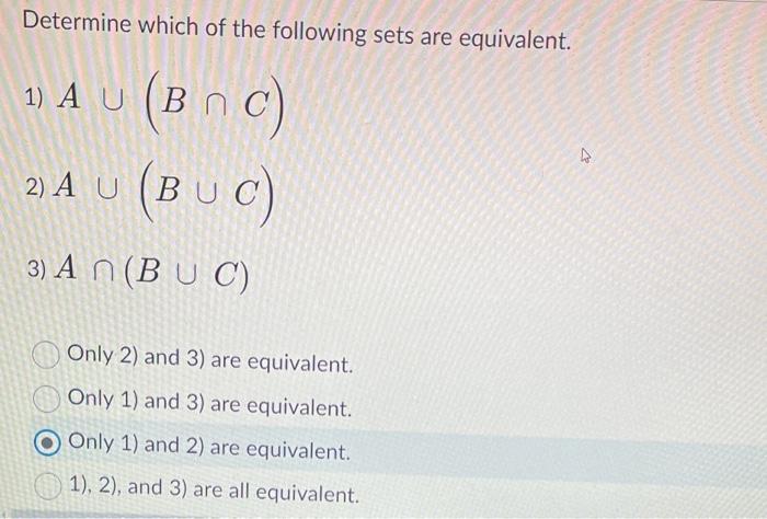 Solved Determine which of the following sets are equivalent. | Chegg.com