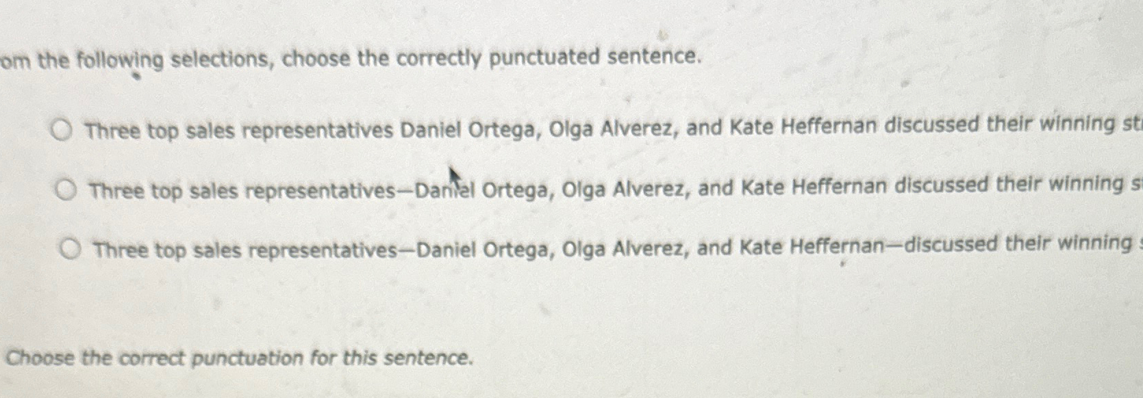 Solved om the following selections, choose the correctly | Chegg.com