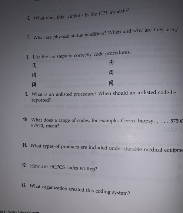 Solved 6. What does this symbol in the CPT indicate? 7. What | Chegg.com