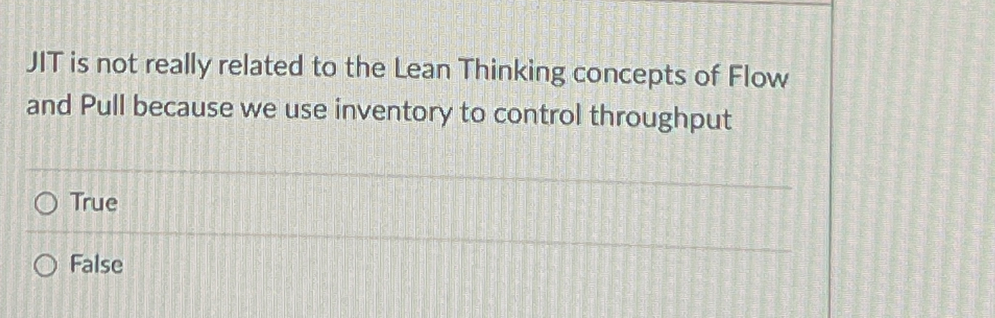 Solved JIT is not really related to the Lean Thinking | Chegg.com