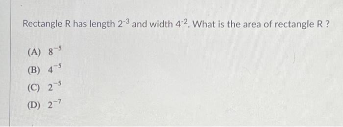 Solved Rectangle R has length 2−3 and width 4−2. What is the | Chegg.com