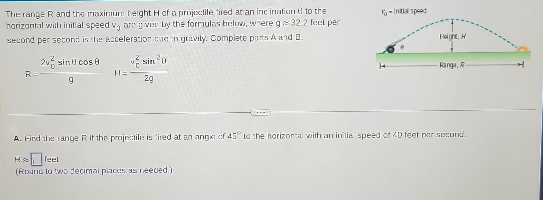 Solved The range R and the maximum height H of a projectile | Chegg.com