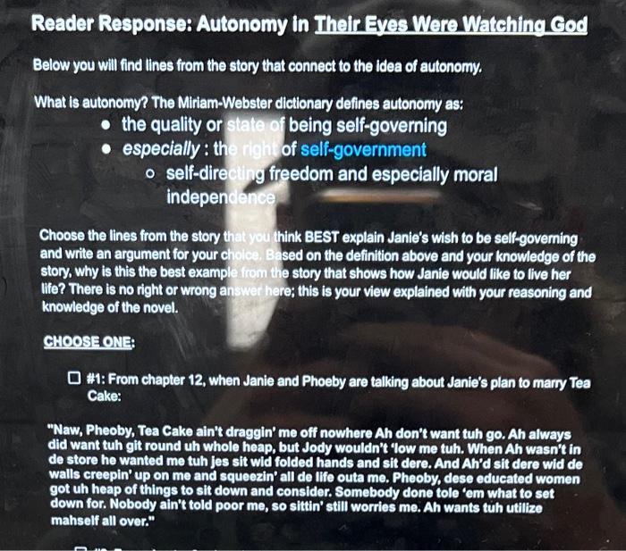 Reader Response: Autonomy in Their Eyes Were Watching | Chegg.com