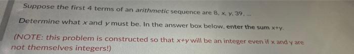 Solved Suppose the first 4 terms of an arithmetic sequence | Chegg.com