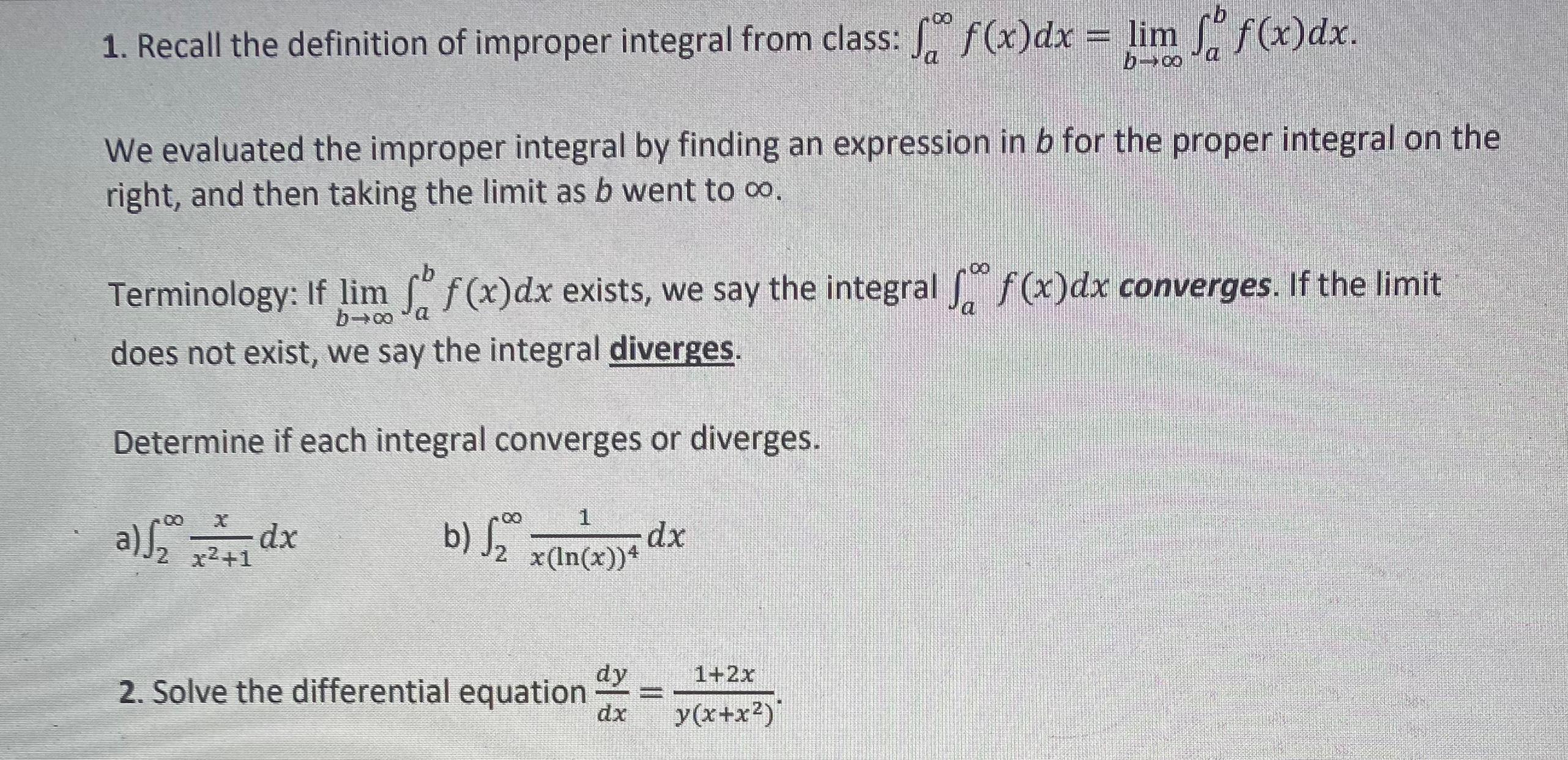 Solved Recall the definition of improper integral from | Chegg.com