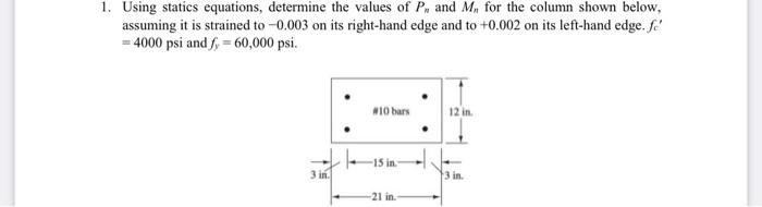 Solved 1 Using Statics Equations Determine The Values Of P