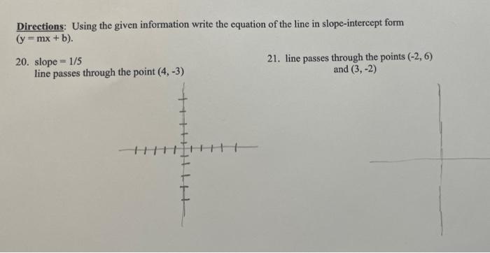 Solved Directions: Using the given information write the | Chegg.com