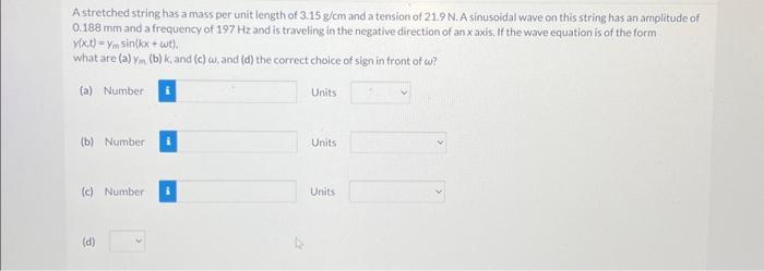 Solved A stretched string has a mass per unit length of 3.15 | Chegg.com
