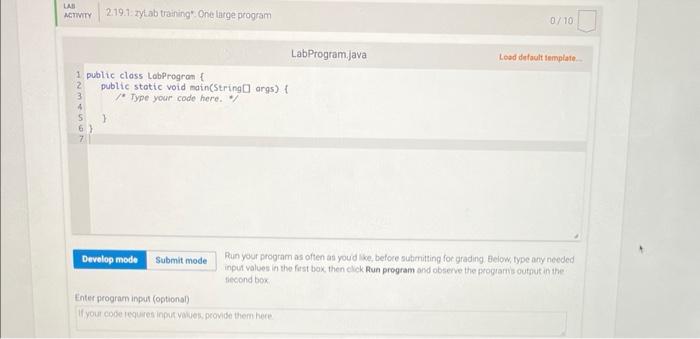Solved 2.19 zyLab training*: One large program Most zyL abs | Chegg.com
