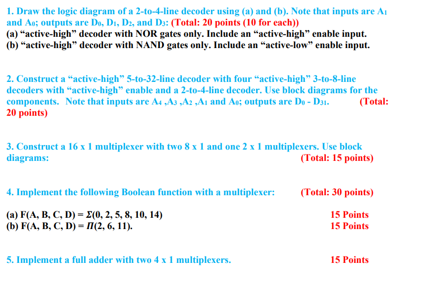Solved Draw the logic diagram of a 2-to-4-line decoder using | Chegg.com