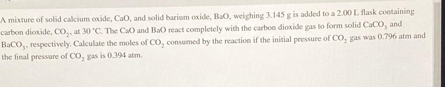 Solved A mixture of solid calcium oxide, CaO, and solid | Chegg.com