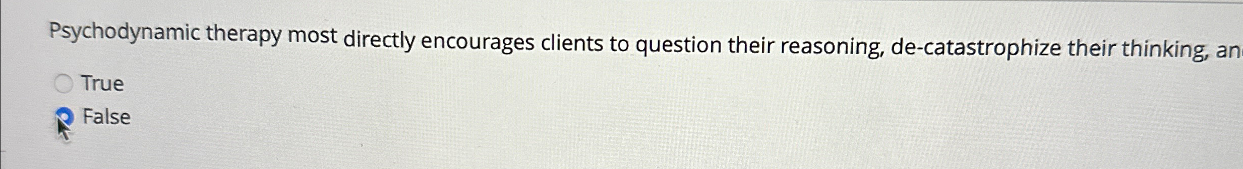 Solved Psychodynamic therapy most directly encourages | Chegg.com