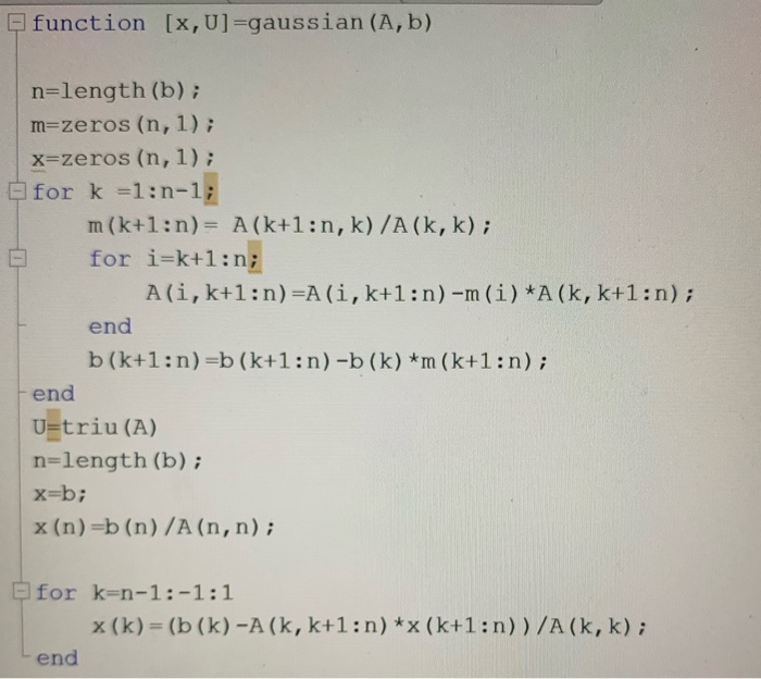Solved 2. (Coding) In HW3, the Gaussian elimination method | Chegg.com
