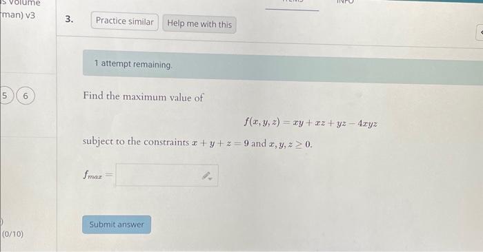 Solved 1 attempt remaining. Find the maximum value of | Chegg.com