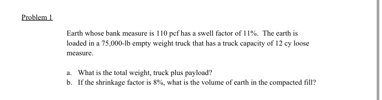 Solved Problem 1Earth whose bank measure is 110pcf ﻿has a | Chegg.com