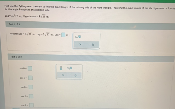 Solved First use the Pythagorean theorem to find the exact | Chegg.com