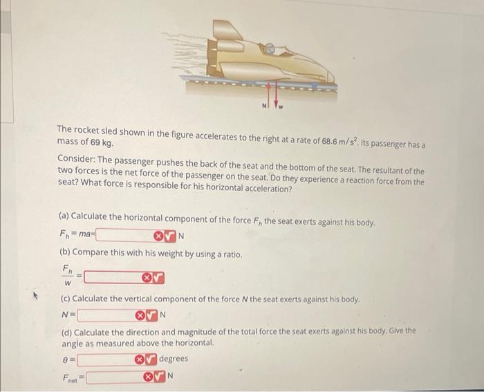 Solved The rocket sled shown in the figure accelerates to | Chegg.com