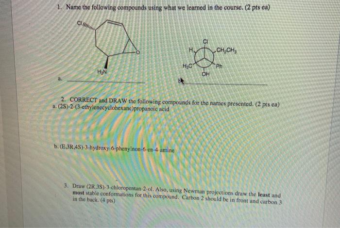 Solved 1. Name the following compounds using what we learned | Chegg.com