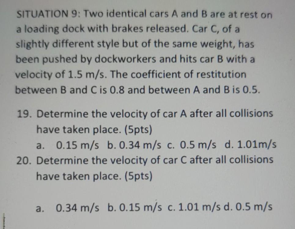 Solved SITUATION 9: Two identical cars A and B are at rest | Chegg.com