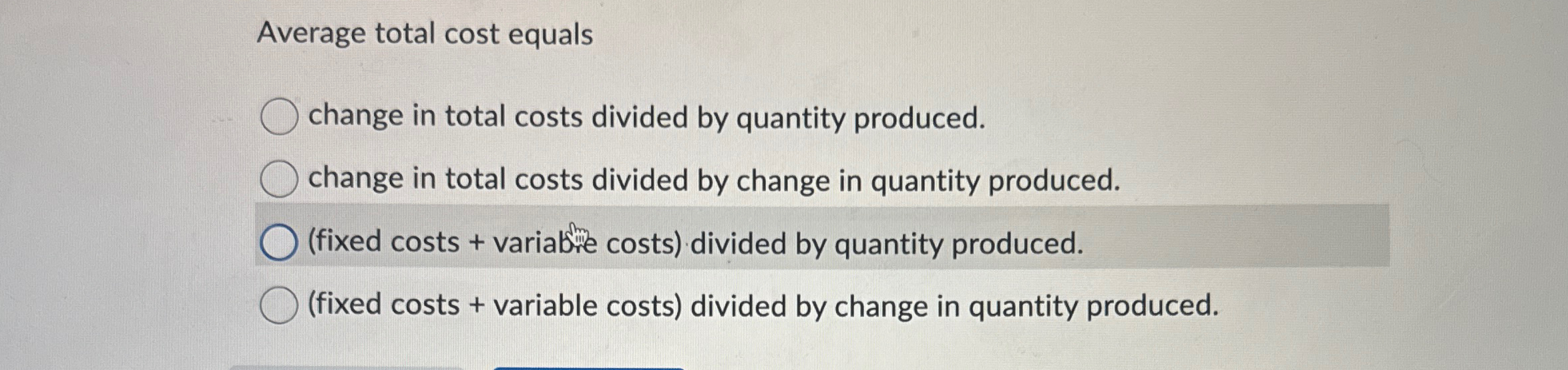 Solved Average total cost equalschange in total costs | Chegg.com
