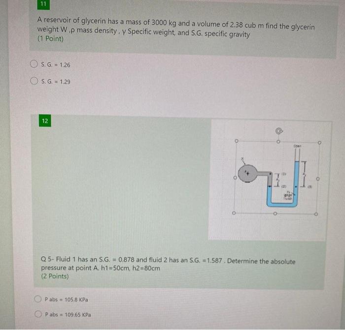Solved 11 A reservoir of glycerin has a mass of 3000 kg and | Chegg.com