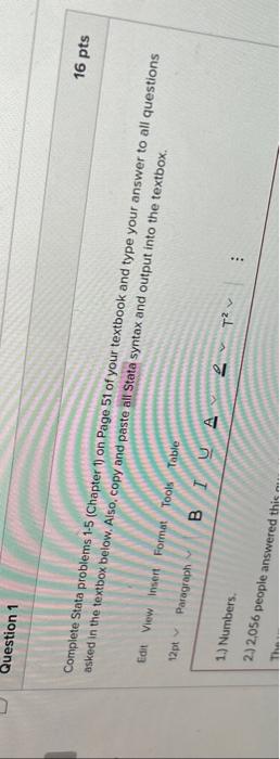 asked in the textbox below. Also, copy and paste all | Chegg.com