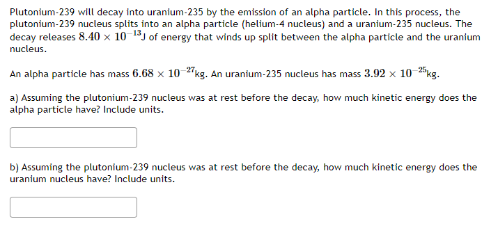Solved Plutonium-239 ﻿will decay into uranium-235 ﻿by the | Chegg.com