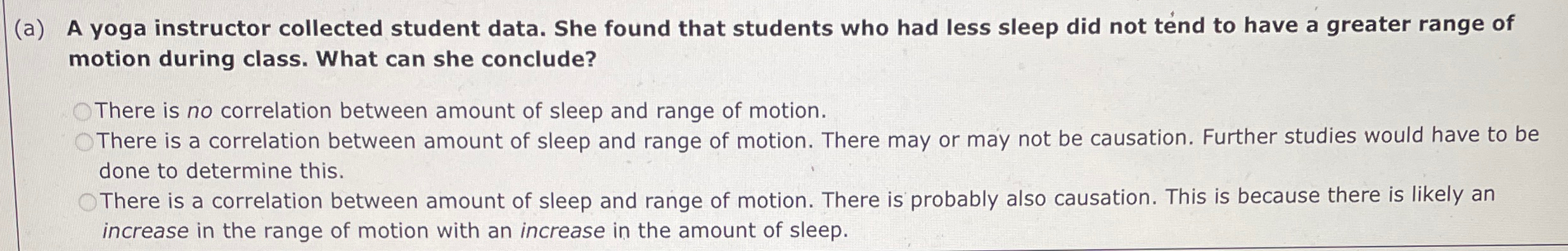 Solved (a) ﻿A yoga instructor collected student data. She | Chegg.com