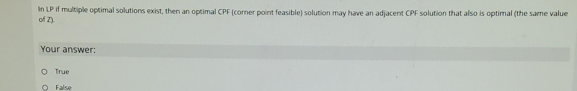 In LP if multiple optimal solutions exist, then an | Chegg.com