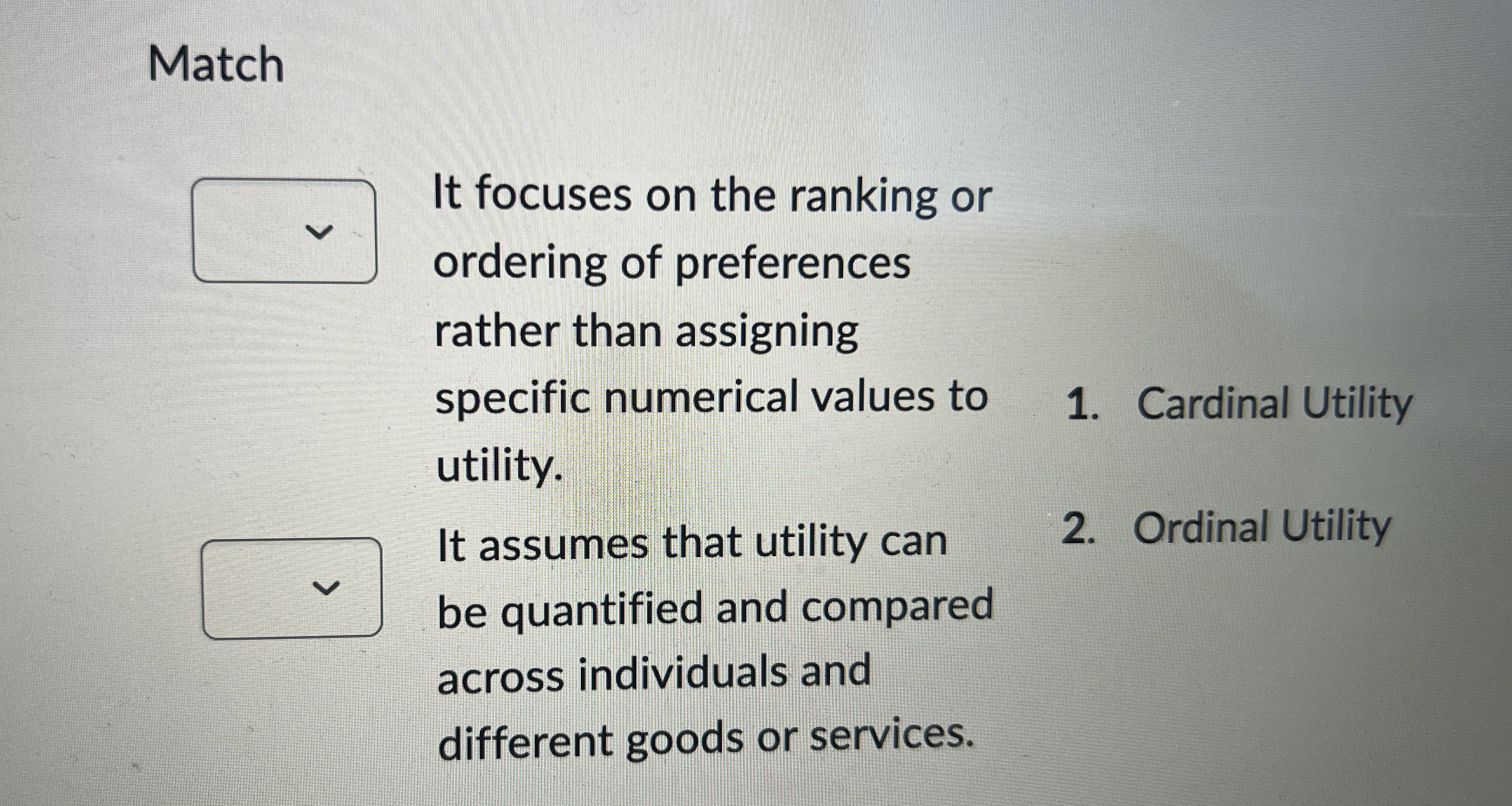 Solved Match ﻿It focuses on the ranking or ordering of | Chegg.com
