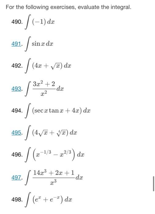 Solved For the following exercises, evaluate the integral. | Chegg.com