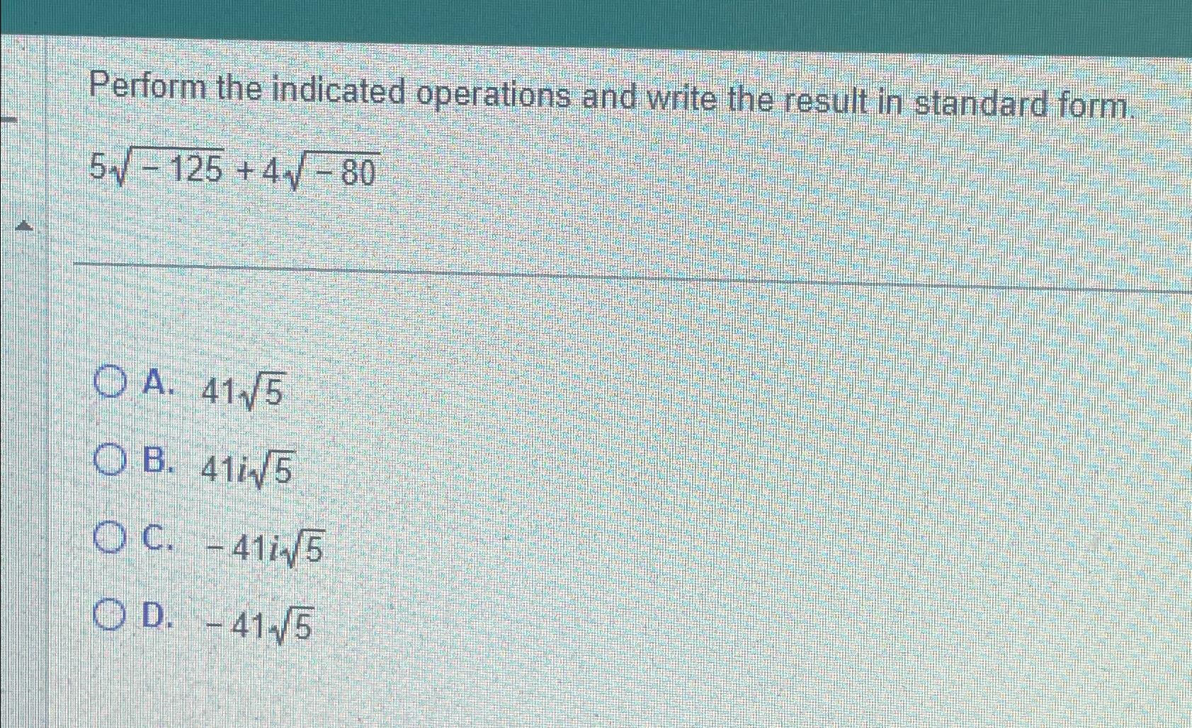 Solved Perform the indicated operations and write the result | Chegg.com