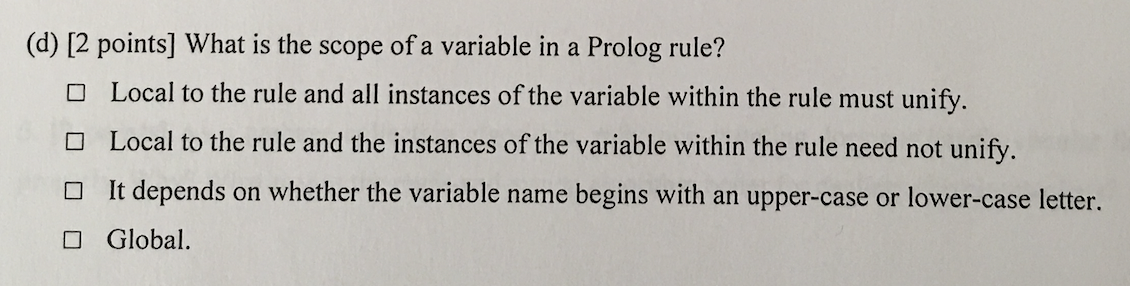 Solved (d) [2 ﻿points] ﻿What is the scope of a variable in a | Chegg.com