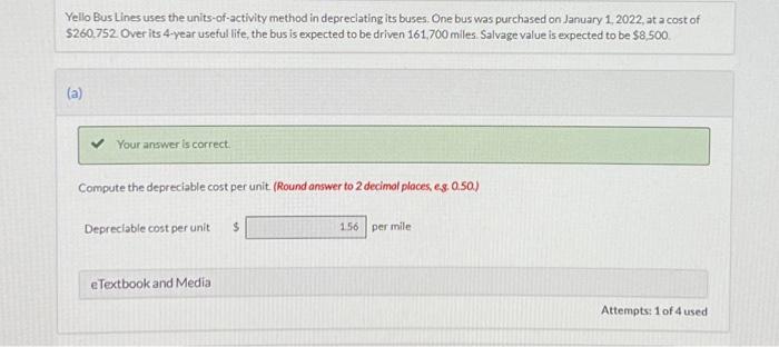 Solved Yello Bus Lines uses the units-of-activity method in | Chegg.com