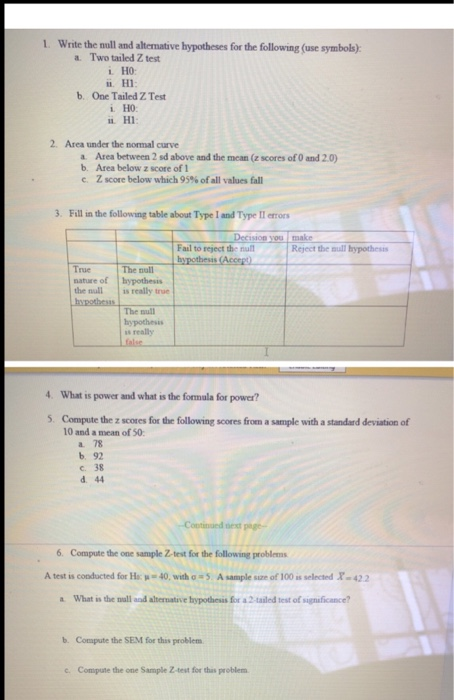 Solved 1. Write the null and alternative hypotheses for the | Chegg.com