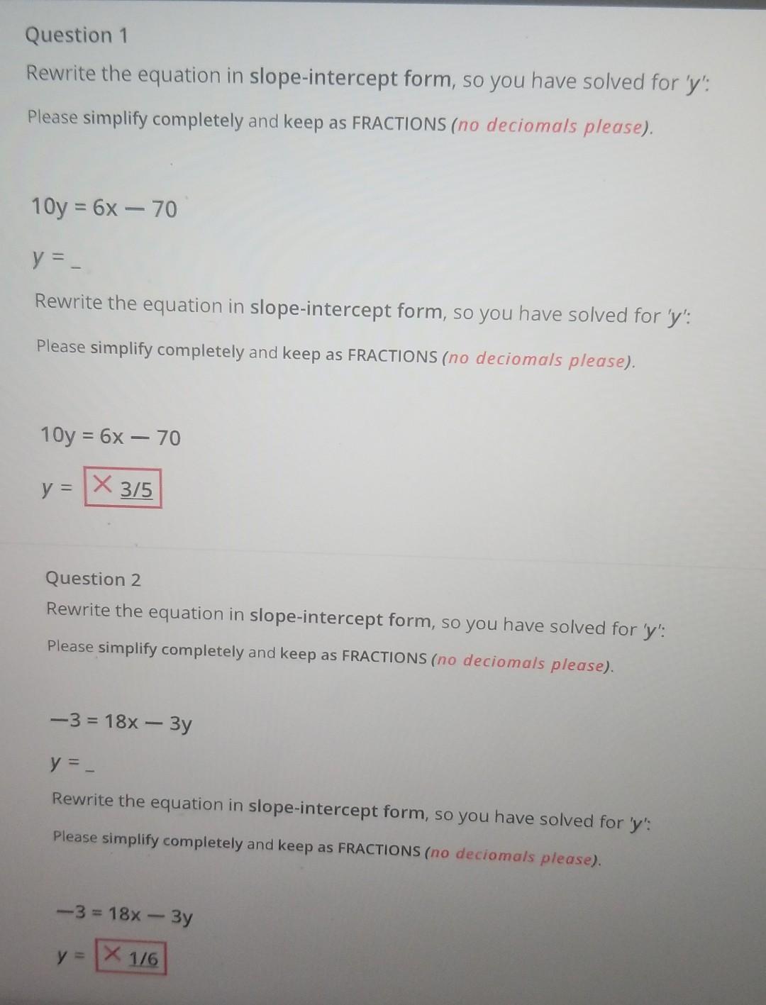 Solved Question 1 Rewrite the equation in slope-intercept | Chegg.com