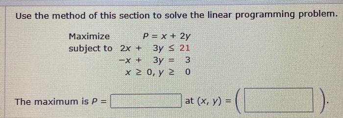 Use the method of this section to solve the linear | Chegg.com