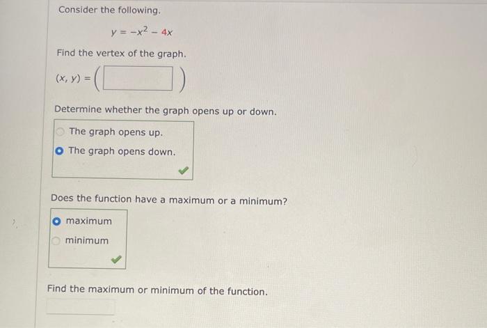 Solved Consider the following. y=−x2−4x Find the vertex of | Chegg.com