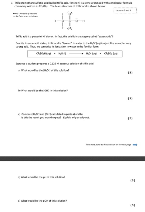 Solved 1) Trifluoromethanesulfonic acid (called triflic | Chegg.com