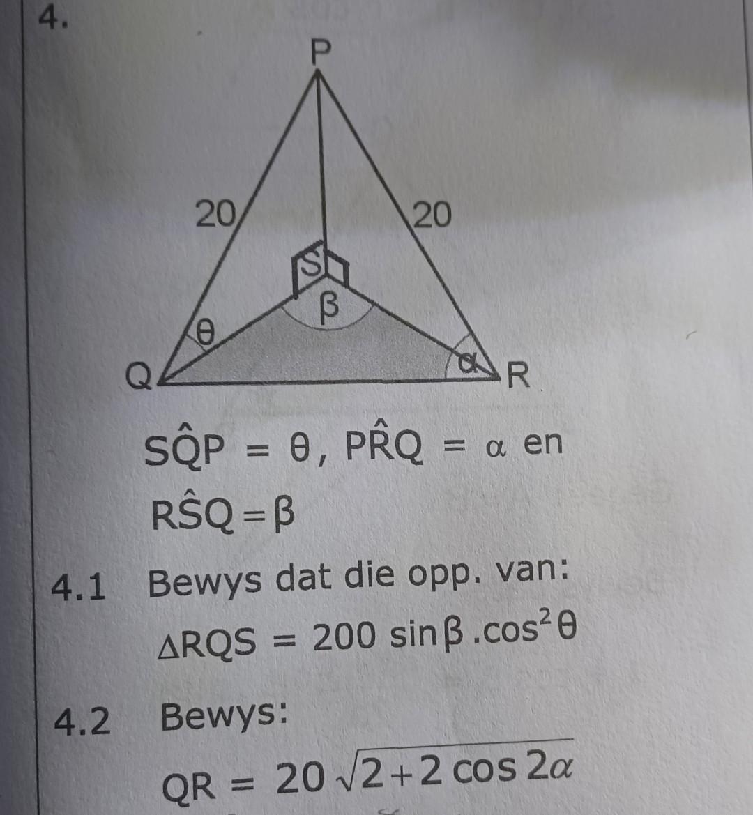 Solved SQP=θ,PR^Q=α en RS^Q=β Bewys dat die opp. van: | Chegg.com