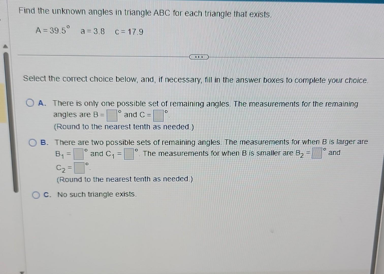 Solved Find the unknown angles in triangle ABC for each | Chegg.com