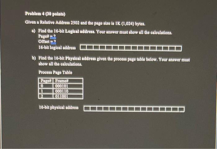 Solved Problem 4 (30 points) Given a Relative Address 2502 | Chegg.com