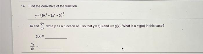 Solved 14. Find the derivative of the function. | Chegg.com